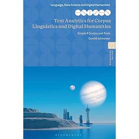 Text Analytics for Corpus Linguistics and Digital Humanities Simple R ...