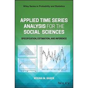 Applied Time Series Analysis for the Social Sciences Specification ...