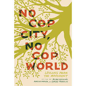 No Cop City, No Cop World (häftad, eng) - Black Friday 2025 ...
