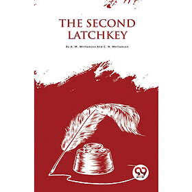 The Second Latchkey (häftad, eng) - Sammenlign priser hos Prisjakt