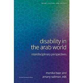 Disability in the Arab World Interdisciplinary Perspectives - Hitta ...