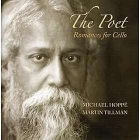 Michael Hoppé, Martin Tillman The Poet Romances For Cello CD ...