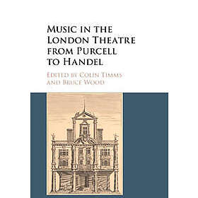 Music in the London Theatre from Purcell to Handel - Sammenlign priser ...