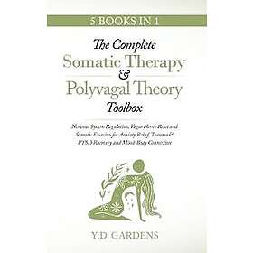 The Complete Somatic Therapy & Polyvagal Theory Toolbox Nervous System ...