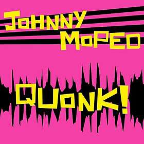 Johnny Moped Quonk! LP/Vinyl - Sammenlign priser hos Prisjakt