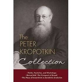 The Peter Kropotkin Collection, Från 287 kr