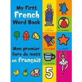 Best pris på My First French Word Book Bøker - Sammenlign priser hos ...