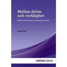 Mellan Dröm Och Verklighet, Från 77 kr