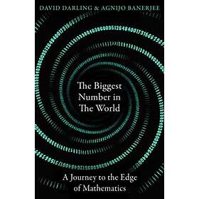 Best pris på Biggest Number In The World A Journey To Edge Of ...