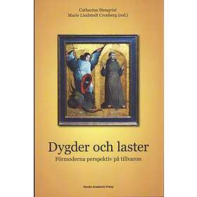 Dygder Och Laster Förmoderna Perspektiv På Tillvaron, Från 198 kr