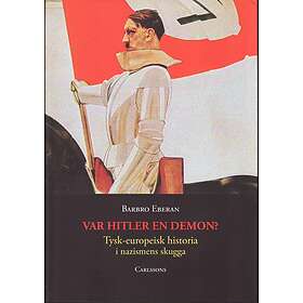 Var Hitler En Demon?, Från 224 kr