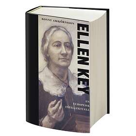 Ellen Key En Europeisk Intellektuell au meilleur prix - Comparez les ...