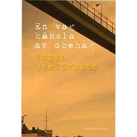 En Vag Känsla Av Obehag, Från 146 kr