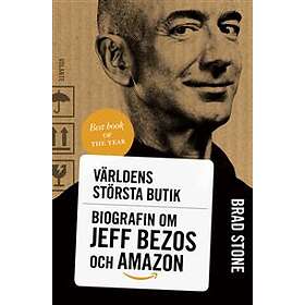 Best pris på Volante Världens största butik : biografin om Jeff Bezos ...