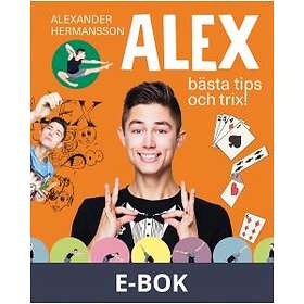 Rabén & Sjögren Alex bästa tips och trix!, E-bok - Hitta bästa pris på ...