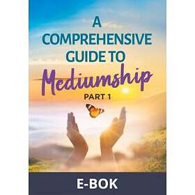 Books on Demand A Comprehensive Guide to Mediumship, E-bok - Hitta ...