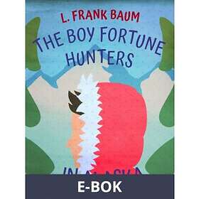 The Boy Fortune Hunters in Alaska (E-bok) - Hitta bästa pris på Prisjakt