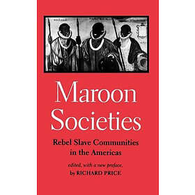 Maroon Societies, Från 408 kr