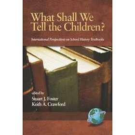 What Shall We Tell the Children? - Hitta bästa pris på Prisjakt