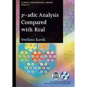 Best pris på $p$-adic Analysis Compared with Real Bøker - Sammenlign priser hos Prisjakt