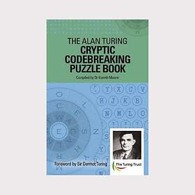The Alan Turing Cryptic Codebreaking Puzzle Book - Hitta bästa pris på Prisjakt