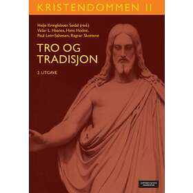 Høyskoleforl. Kristendommen II: tro og tradisjon - Sammenlign priser ...