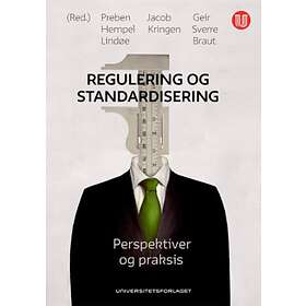 Best pris på Universitetsforlaget Regulering og standardisering ...