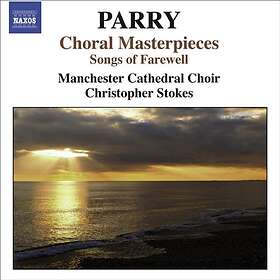 Parry: Choral Masterpieces Songs Of Fare, Från 159 kr