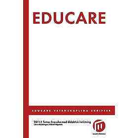Educare : 2011:1 : tema: Svenska med didaktisk inriktning, Från 133 kr