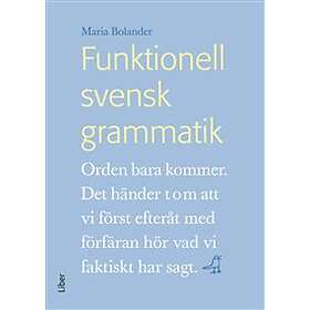 Best pris på Funktionell svensk grammatik Bøker - Sammenlign priser hos ...
