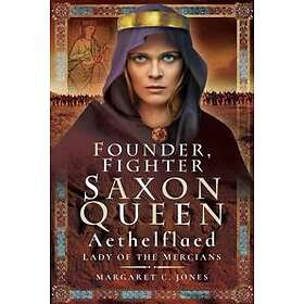 Best pris på Founder, Fighter, Saxon Queen Bøker - Sammenlign priser ...