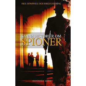 Best pris på Historiska media Sanna historier om spioner E-bok Bøker ...
