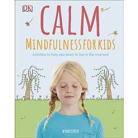 Calm Mindfulness For Kids Best Price | Compare deals at PriceSpy UK
