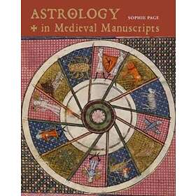 Astrology In Medieval Manuscripts - Sammenlign priser hos Prisjakt