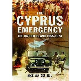 Cyprus Emergency: The Divided Island 1955-1974 - Sammenlign priser hos ...