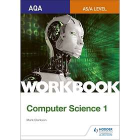 AQA AS/A-level Computer Science Workbook 1 - Black Friday 2025 ...
