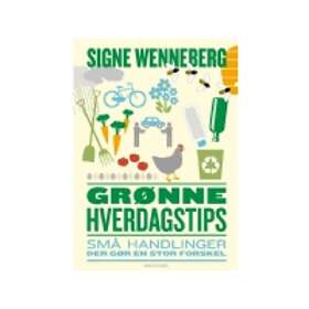 Grønne Hverdagstips Signe Wenneberg Språk: Danska - Sammenlign priser ...