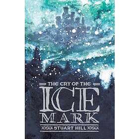 Best pris på The Cry Of The Icemark (2019 Reissue) Bøker - Sammenlign ...