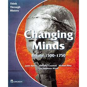 Changing Minds Britain 1500-1750 Pupil's Book - Sammenlign priser hos ...