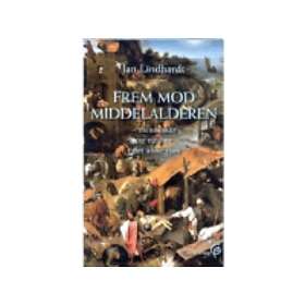 Best pris på Frem Mod Middelalderen Jan Lindhardt Språk: Danska Bøker ...