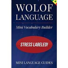 Wolof Language Mini Vocabulary Builder: Stress Labeled! - Hitta bästa ...