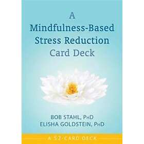 Mindfulness-Based Stress Reduction Card Deck - Hitta bästa pris på Prisjakt