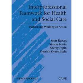 Best pris på Interprofessional Teamwork For Health And Social Care Bøker - Sammenlign priser hos ...