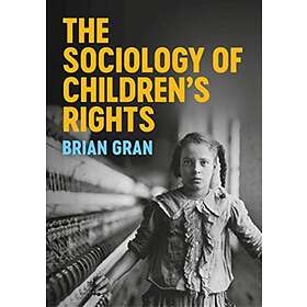 The Sociology Of Children's Rights - Sammenlign priser hos Prisjakt