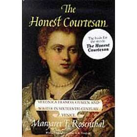 The Honest Courtesan, Från 326 kr