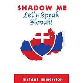 Shadow Me: Let's Speak Slovak! - Hitta bästa pris på Prisjakt