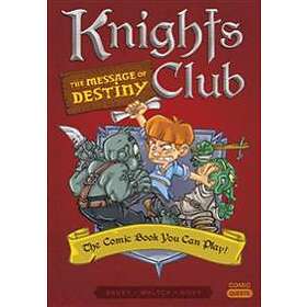 Knights Club: The Message Of Destiny, Från 132 kr
