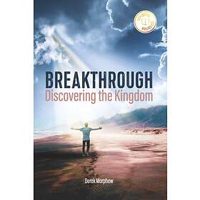 Breakthrough: Discovering The Kingdom, 5th Edition - Black Friday 2025 ...