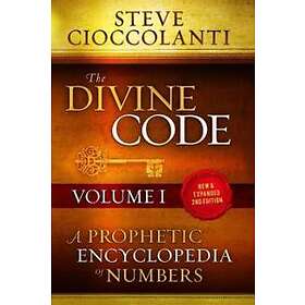The Divine Code-A Prophetic Encyclopedia Of Numbers, Volume I - Black ...