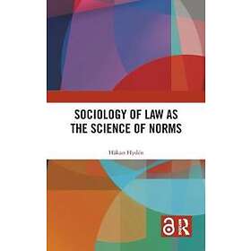 Sociology Of Law As The Science Of Norms - Hitta bästa pris på Prisjakt